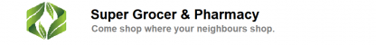 Super Grocer & Pharmacy | Come shop where your neighbours shop.